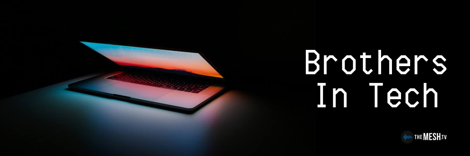 Brothers in Tech – Alan & Brian Jackson (hosts of the Brothers in Tech ...